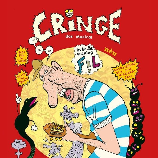 FIL »CRINGE - Das Musical« Neues Programm!